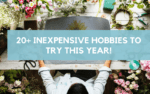 25 Inexpensive Or Free Hobbies To Try In 2022 | The Wallet Moth